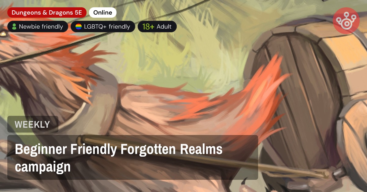 Groupfinder - Beginner Friendly Forgotten Realms campaign