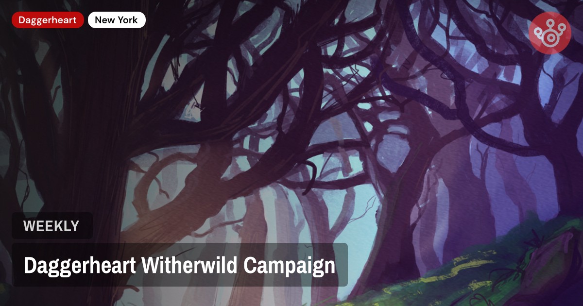 Daggerheart Witherwild Campaign - Groupfinder